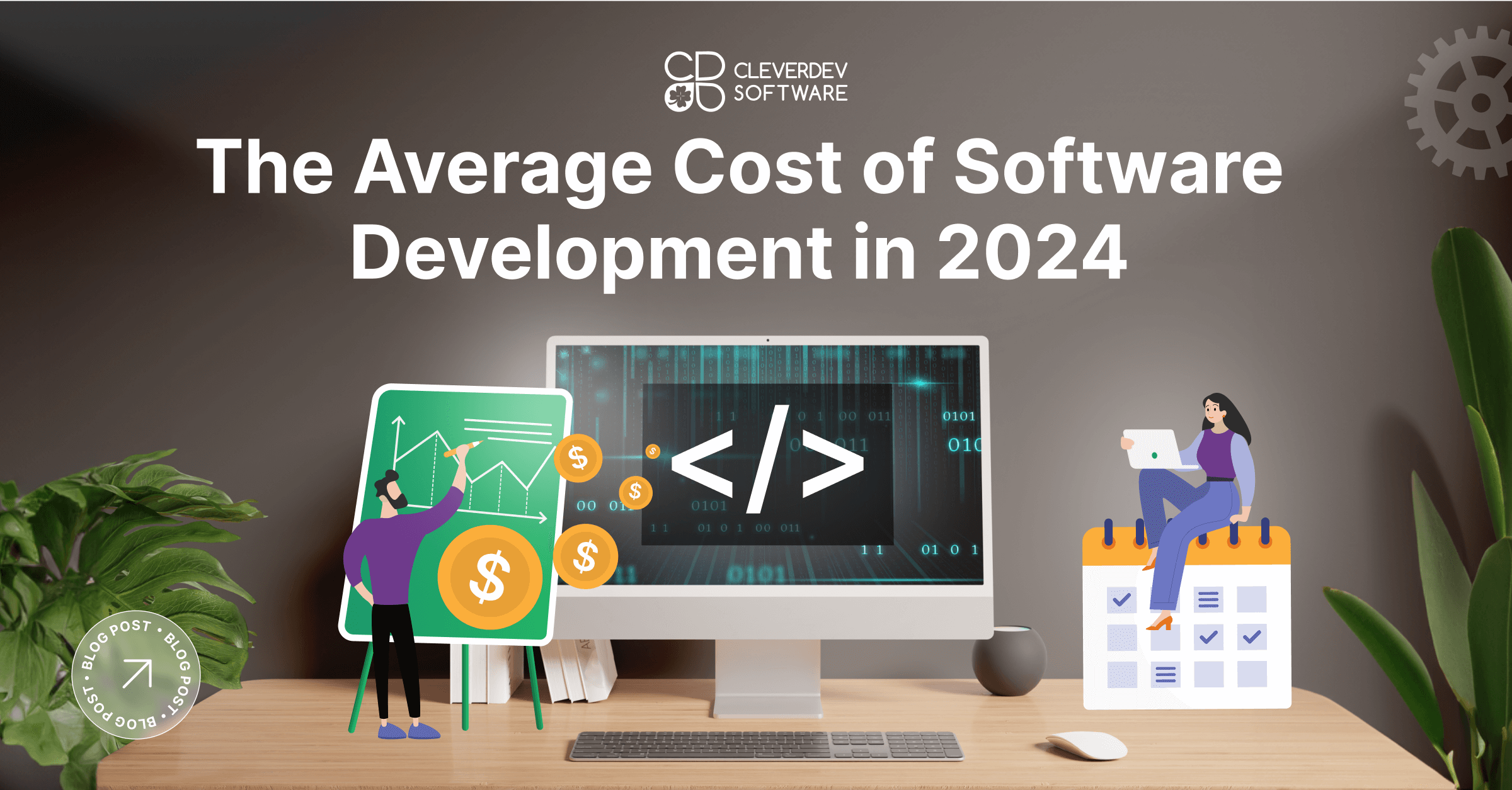 Average Software Development Costs in 2024 | CleverDev Software